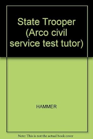 State Trooper (Arco Master the State Trooper Exam): Hammer, Hy, Hammer ...