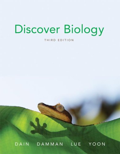 Discover Biology, Third Edition: Cain, Michael L., Damman, Hans, Lue ...