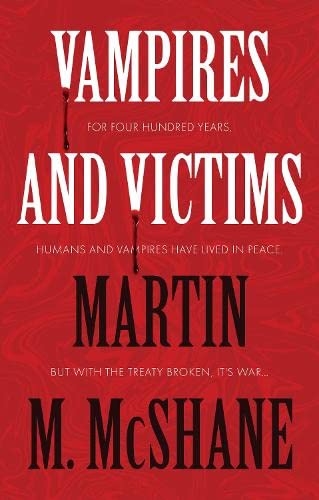 Amazon.com: Vampires and Victims: 9781915122995: McShane, Martin M.: Books