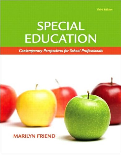 Special Education (text only) 3rd (Third) edition by M. Friend: M ...