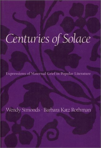 Centuries Of Solace (Health Society And Policy): Simonds, Wendy ...