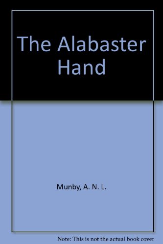 『The Alabaster Hand』｜感想・レビュー - 読書メーター
