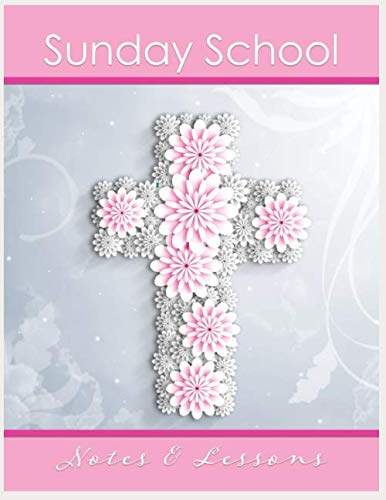 Sunday School Notes and Lessons: Notebook: Reardon, Collette ...