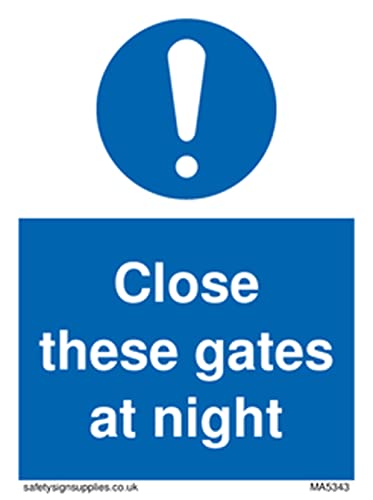 Close These Gates At Night Sign – BigaMart