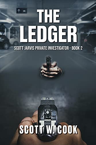 The Ledger: A Florida Action Adventure Novel (Scott Jarvis Private ...