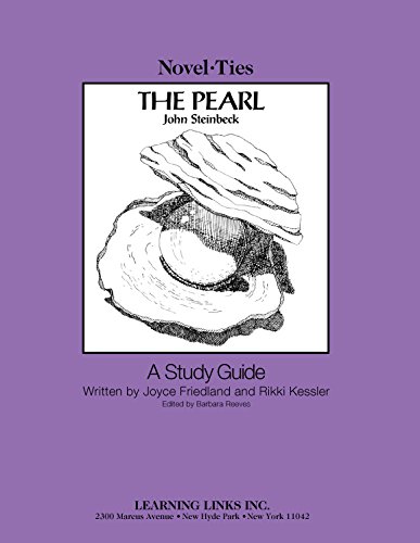 Pearl: Novel-Ties Study Guide: John Steinbeck: 9780881220315: Amazon ...