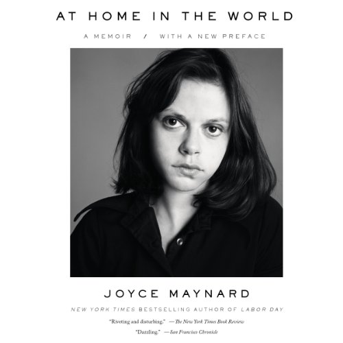 Amazon.com: At Home in the World: A Memoir (Audible Audio Edition): Joyce Maynard, Joyce Maynard ...