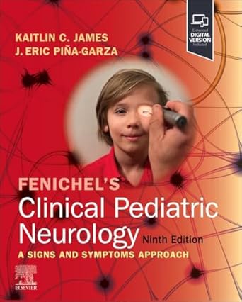 Fenichel's Clinical Pediatric Neurology: 9780323932011: Medicine & Health Science Books @ Amazon.com