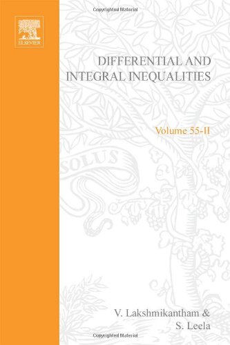 Differential and integral inequalities; theory and applications PART B ...