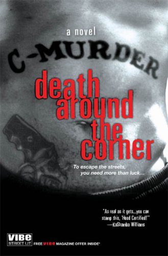 Death Around the Corner: C-Murder: 9780758220486: Amazon.com: Books