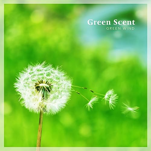 Green scent by Green Wind on Amazon Music - Amazon.com
