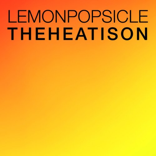 Amazon.com: The Heat Is On : Lemon Popsicle: Digital Music