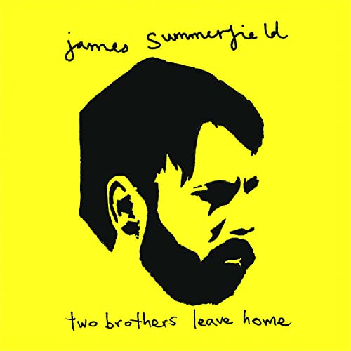 Play Two Brothers Leave Home by James Summerfield on Amazon Music