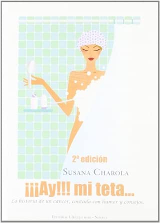 (1) ¡¡¡ay!!! mi teta... : Charola Estrada, Susana: Amazon.fr: Books