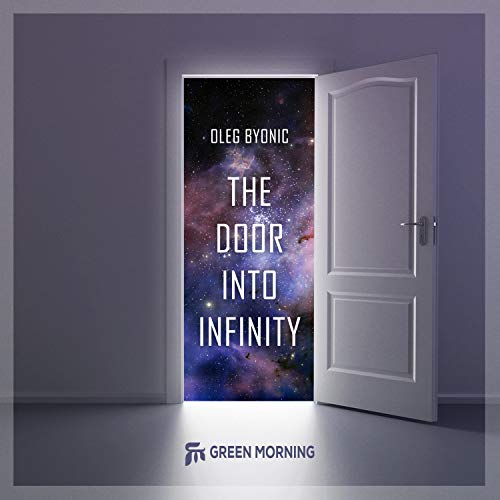 Play The Door Into Infinity by Oleg Byonic on Amazon Music Unlimited