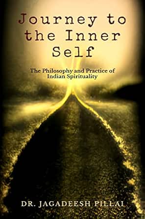 Amazon.com: Journey to the Inner Self : The Philosophy and Practice of ...