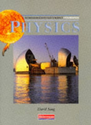 Heinemann Coordinated Science - Foundation: Physics: Student Book ...