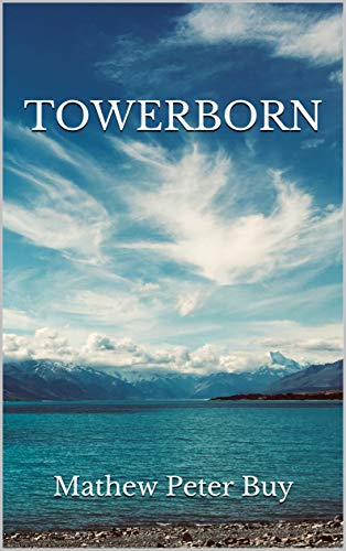Towerborn (The Tale of Aligk Trollborn Book 2) - Kindle edition by Buy ...