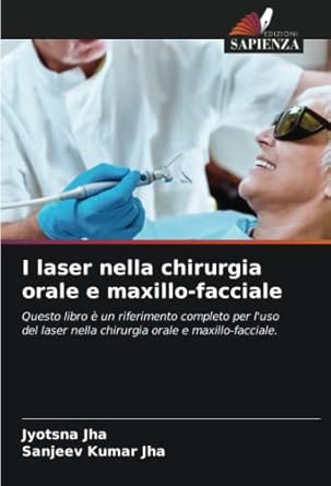 Amazon.com: I laser nella chirurgia orale e maxillo-facciale: Questo ...