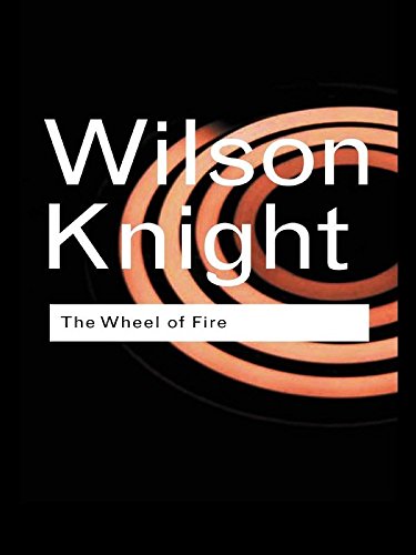 Amazon.com: The Wheel of Fire (Routledge Classics) eBook : Knight, G ...