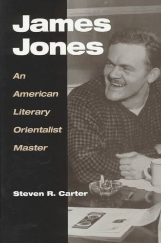 Amazon.com: James Jones: An American Literary Orientalist Master ...