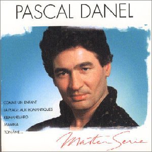 Master série: Pascal Danel: Amazon.fr: CD et Vinyles}