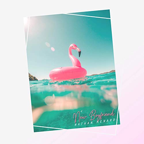 New Boyfriend by Nathan Menard on Amazon Music - Amazon.com