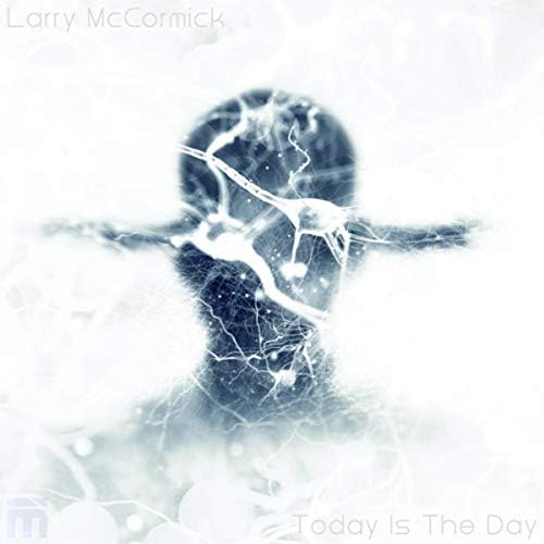 Play Today Is the Day by Larry McCormick on Amazon Music