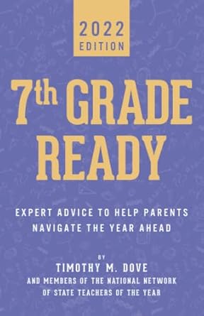 7th Grade Ready 2022: Expert Advice for Parents to Navigate the Year ...