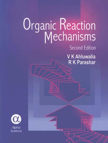 Buy Organic Reaction Mechanisms, Third Edition Book Online at Low ...