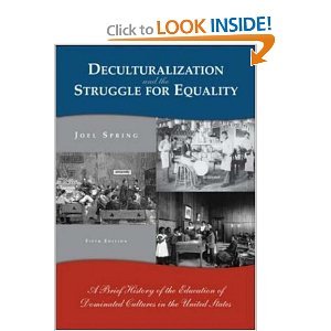 Deculturalization and the Struggle for Equality 5th (Fifth) Edition ...