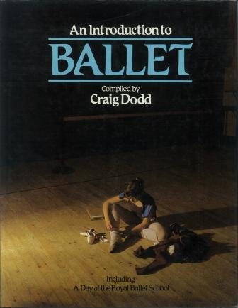 An Introduction to Ballet : Amazon.in: Books