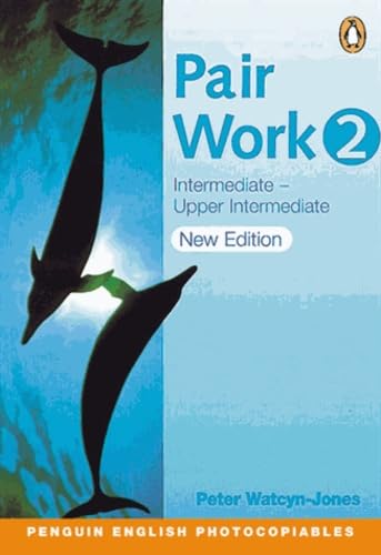 Pair Work 2 New Edition (2nd Edition): Watcyn-Jones, Peter ...