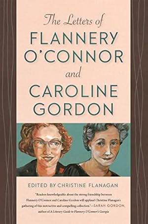 The Habit of Being: Letters of Flannery O'Connor: O'Connor, Flannery ...