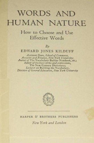 Amazon.com: Words and Human Nature : How to Choose and Use Effective ...