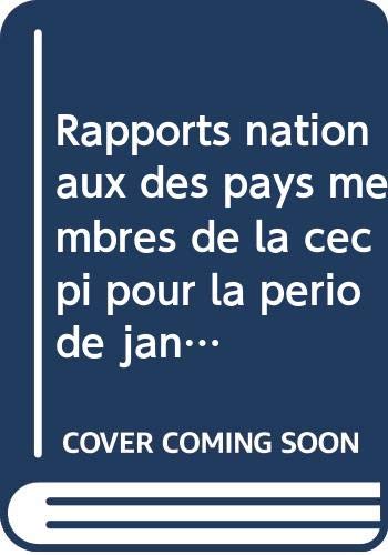 rapports nationaux des pays membres de la cecpi pour la periode janvier ...