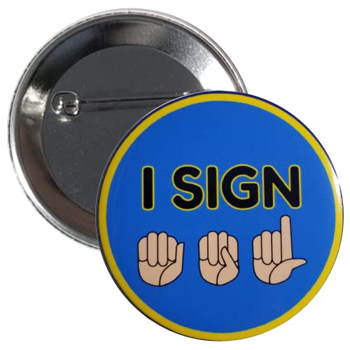 Amazon.com: I SIGN ASL pin: American Sign Language pinback button ...