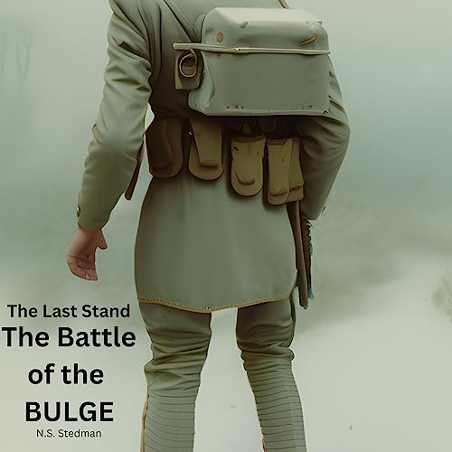 Amazon.com: The Last Stand: The Battle of the Bulge (Audible Audio ...