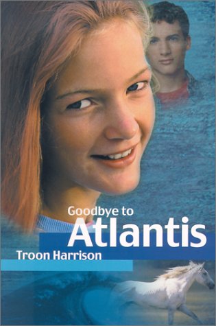 Amazon.com: Goodbye to Atlantis: 9780773762299: Harrison, Troon: Books