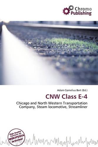 Cnw Class E-4 : Bert, Adam Cornelius: Amazon.com.mx: Libros
