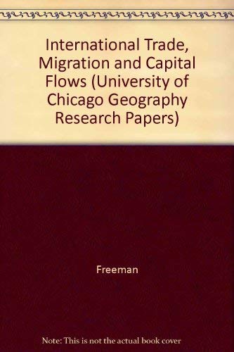International Trade Migration and Capital Flows: A Quantitative ...