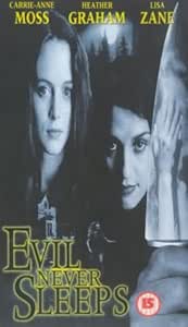Evil Never Sleeps [VHS] : Heather Graham, Lisa Zane, Rustam Branaman ...