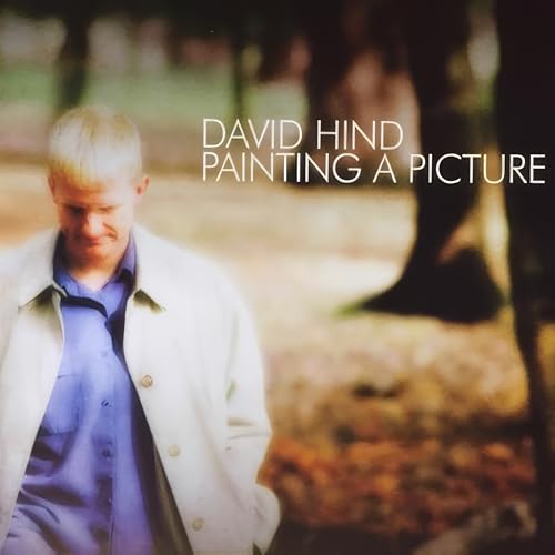 Play Painting a Picture by David Hind on Amazon Music