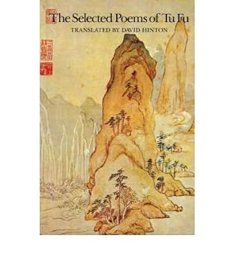 Selected Poems of Tu Fu (Poetica): Tu Fu: 9780856462320: Amazon.com: Books