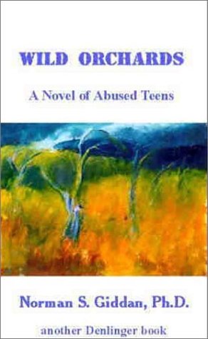 Amazon.com: Wild Orchards: 9780877146179: Norman S. Giddan, Norman ...
