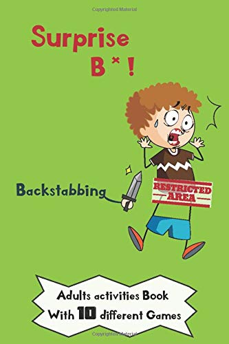 Amazon.com: Surprise B*tches ! Backstabbing: Activity Book for Adults ...