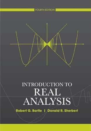 Introduction to Real Analysis, 4th Edition eBook : Bartle, Robert G ...