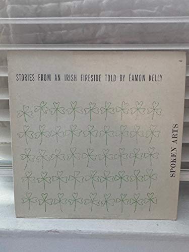 Stories from an Irish Fireside: Kelly, Eamon: 9780804507691: Amazon.com ...