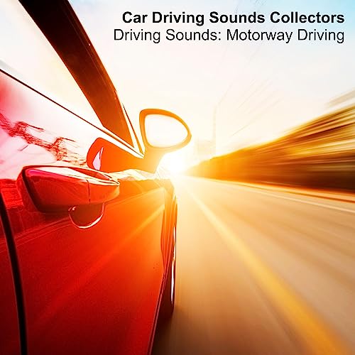 Amazon Music - Car Driving Sounds CollectorsのDriving Sounds: Motorway ...