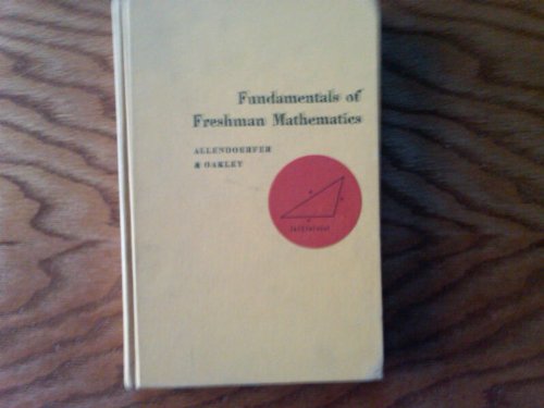 Fundamentals of Freshman Mathematics: allendoerfer, carl: Amazon.com: Books